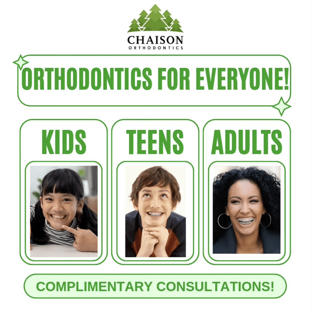 Orthodontics for Everyone! - Chaison Orthodontics
